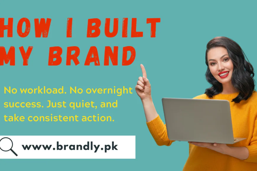 How I Built My Brand Without Going Viral - Brandly Life